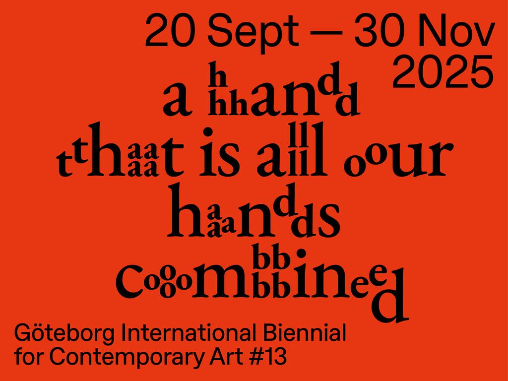 GIBCA 2025 ‹ GIBCA • Göteborg International Biennial for Contemporary Art